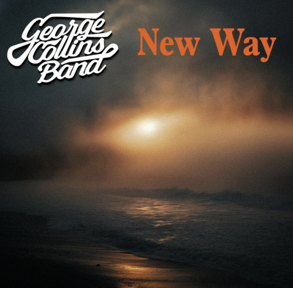 “New Way” George Collins’s Fiery New Anthem for Re-invention ...